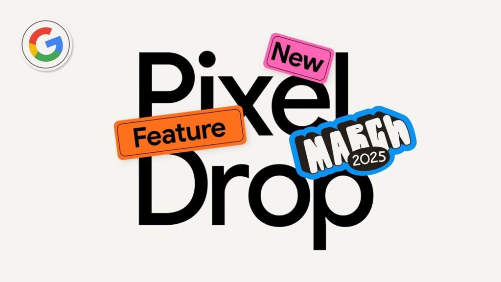 Pixel Feature Drop: Google bringt neue Funktionen auf die Pixel-Smartphones - alle Details ...