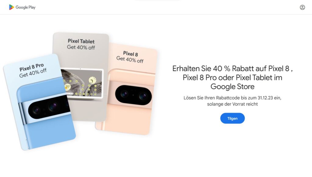 Pixel 8, Pixel 8 Pro & Pixel Tablet: 40 Prozent Rabatt für Play Points-Sammler; neue Aktion ist ...