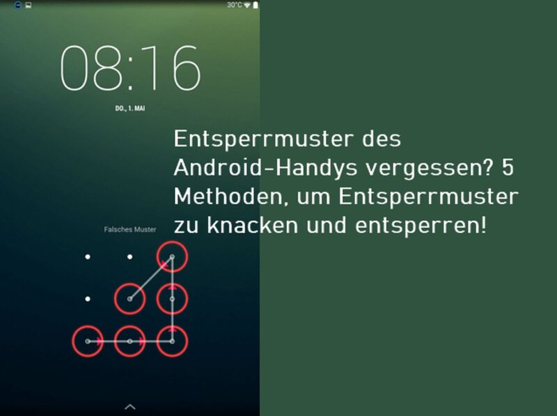 Gesperrtes Android-Handy entsperren: Diese Methoden helfen wirklich ...